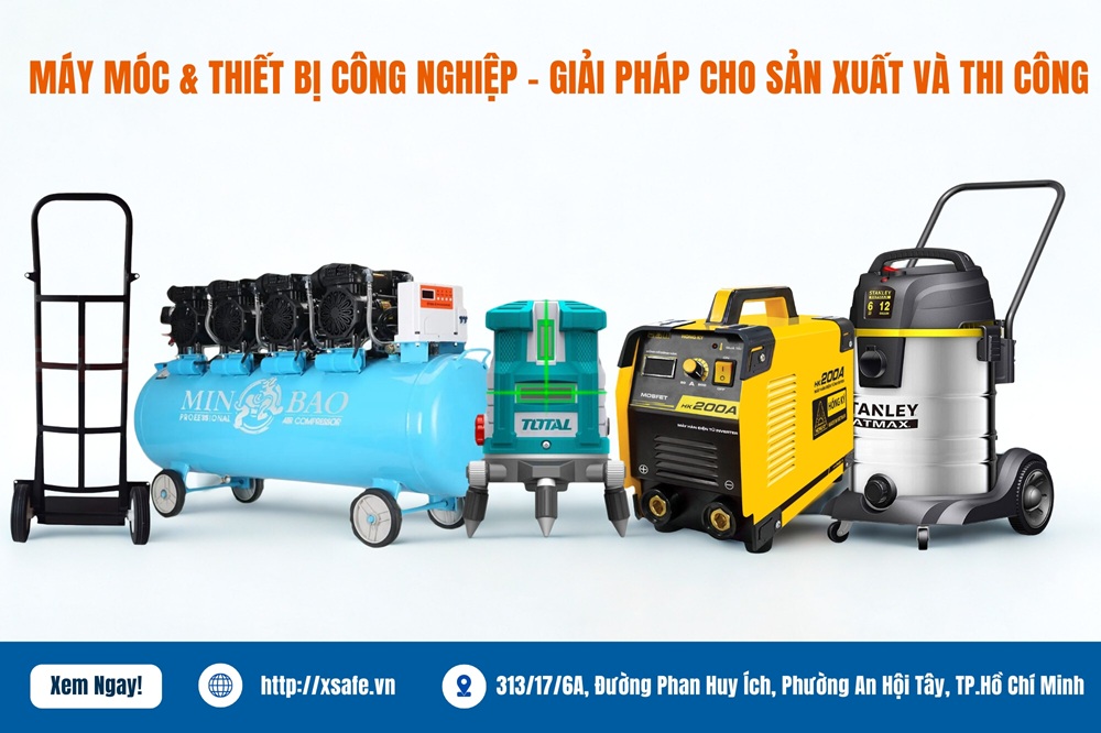 XSAFE - Nhà bán lẻ cung cấp công cụ, dụng cụ cơ khí, điện cầm tay, máy ...