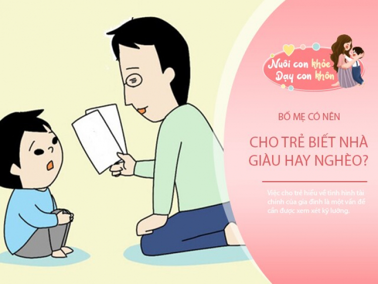 Đừng vội nói Con nít mà biết gì khi trẻ hỏi Mẹ ơi, nhà mình giàu không Bố mẹ thông thái sẽ trả ...